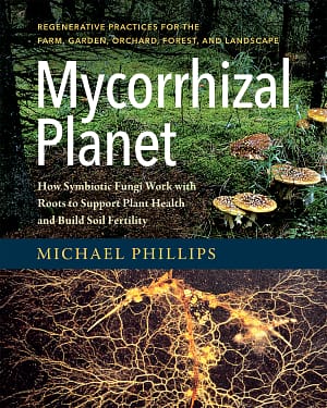 The Secret Life of Fungi | Chelsea Green Publishing
