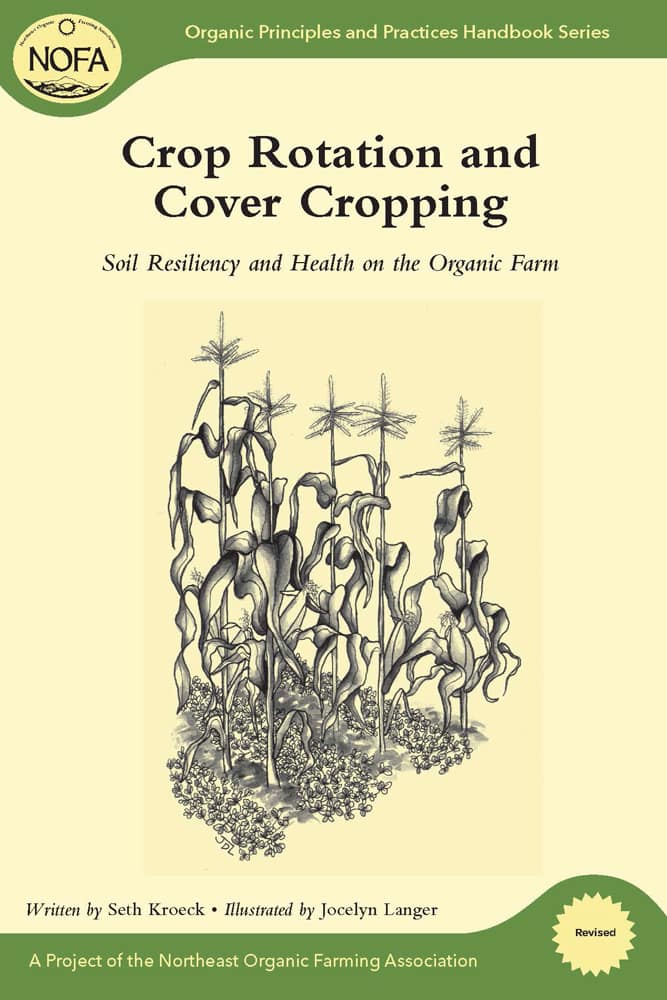 Crop Rotation and Cover Cropping | Chelsea Green Publishing